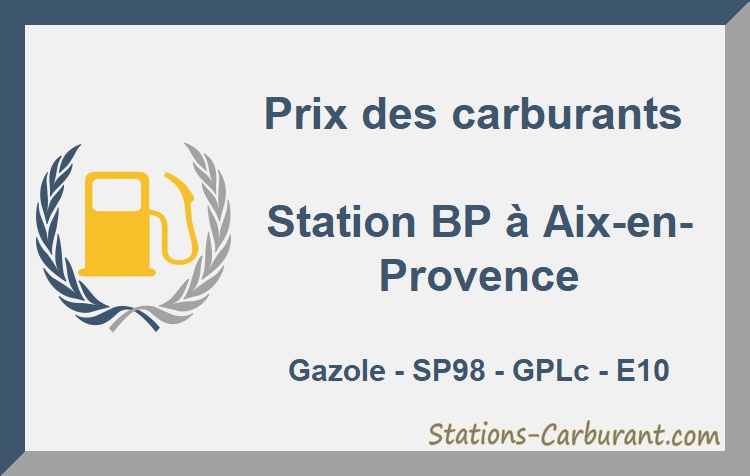 Station Bp à Aix En Provence Prix Des Carburants