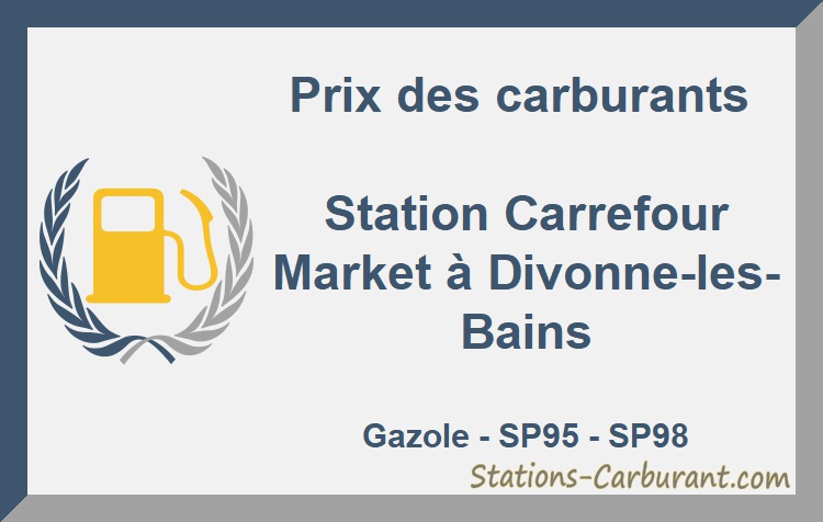 Carrefour Market à Divonne-les-Bains - prix des carburants