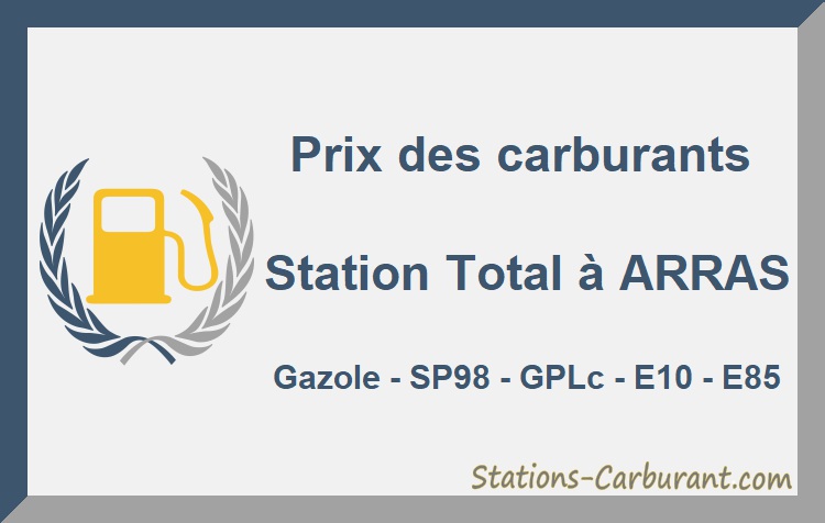 Station TotalEnergies à Arras - prix des carburants