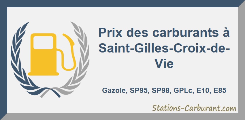 Prix Carburant Saint Gilles Croix De Vie